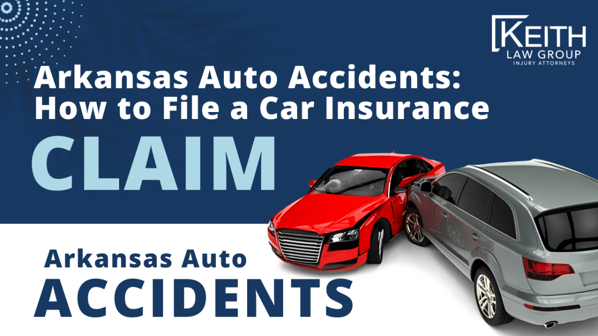 Arkansas Auto Accidents: How To File A Car Insurance Claim